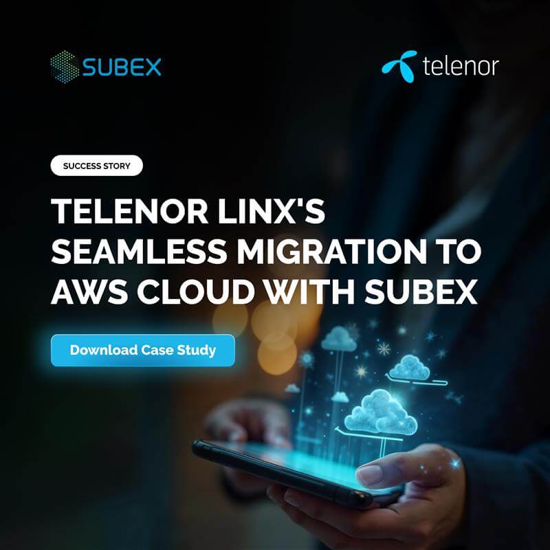 Telenor Linx's Seamless Migration to AWS Cloud with Subex
